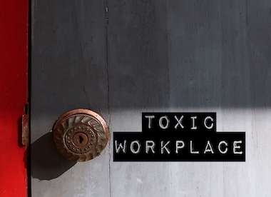 How to spot a toxic culture and what you can do to prevent it | Reward ...