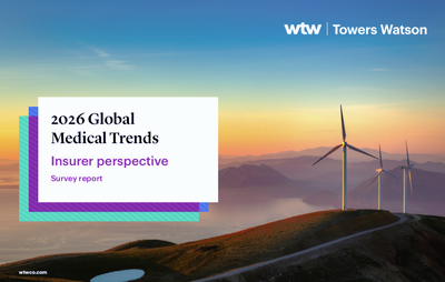 WTW report: 2026 Global Medical Trends | Reward and Employee Benefits ...