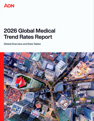 Aon report: The Global Medical Trend Rates Report 2026 | Reward and ...